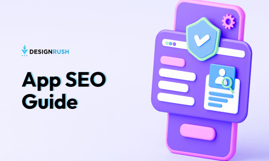 Guide to App SEO: How It Works + Best Practices (2025) | DesignRush