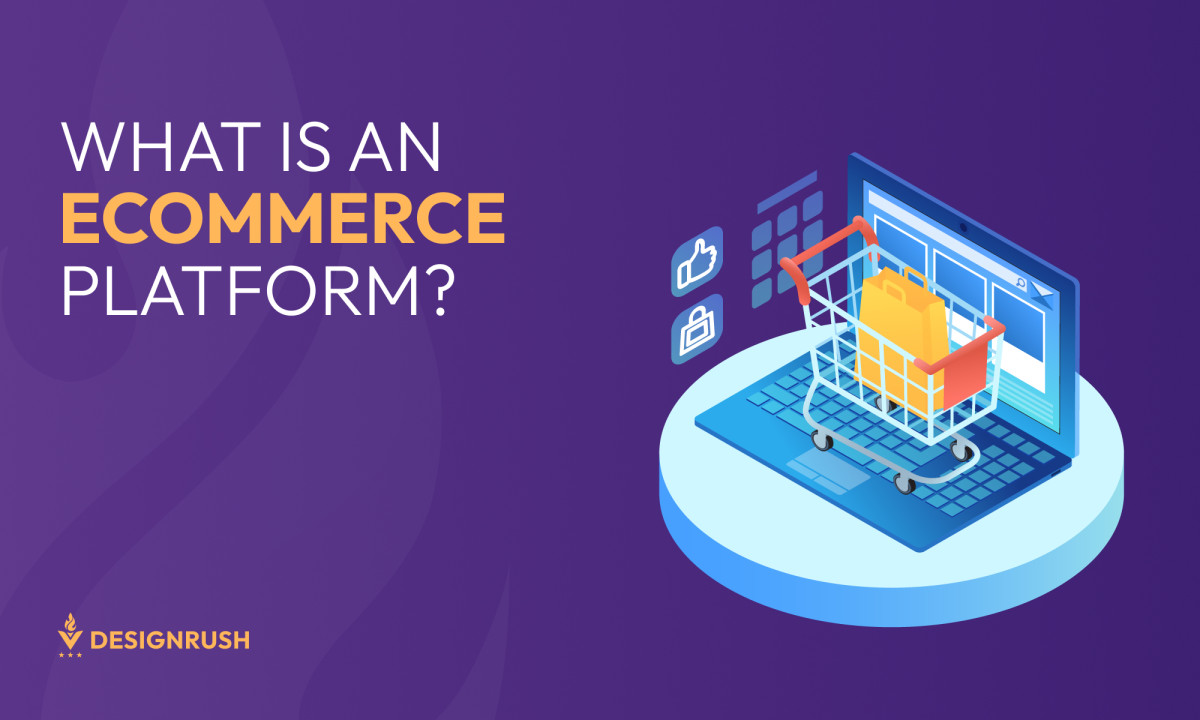 What Is an eCommerce Platform? (2026) | DesignRush