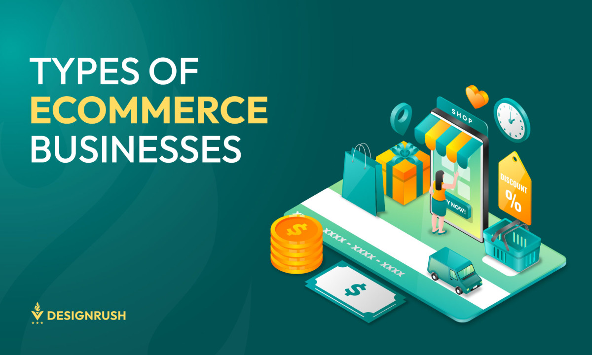 8 Types of eCommerce Businesses (2025) | DesignRush