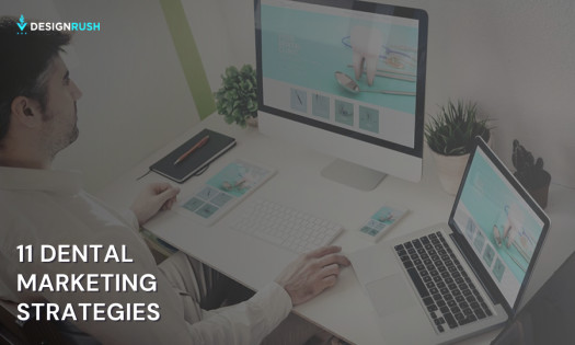 11 Dental Marketing Strategies for 2025 | DesignRush