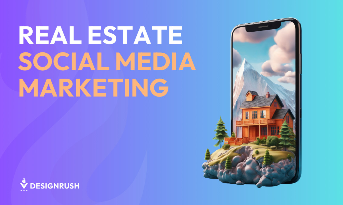 Top Real Estate Social Media Strategies for 2025 | DesignRush