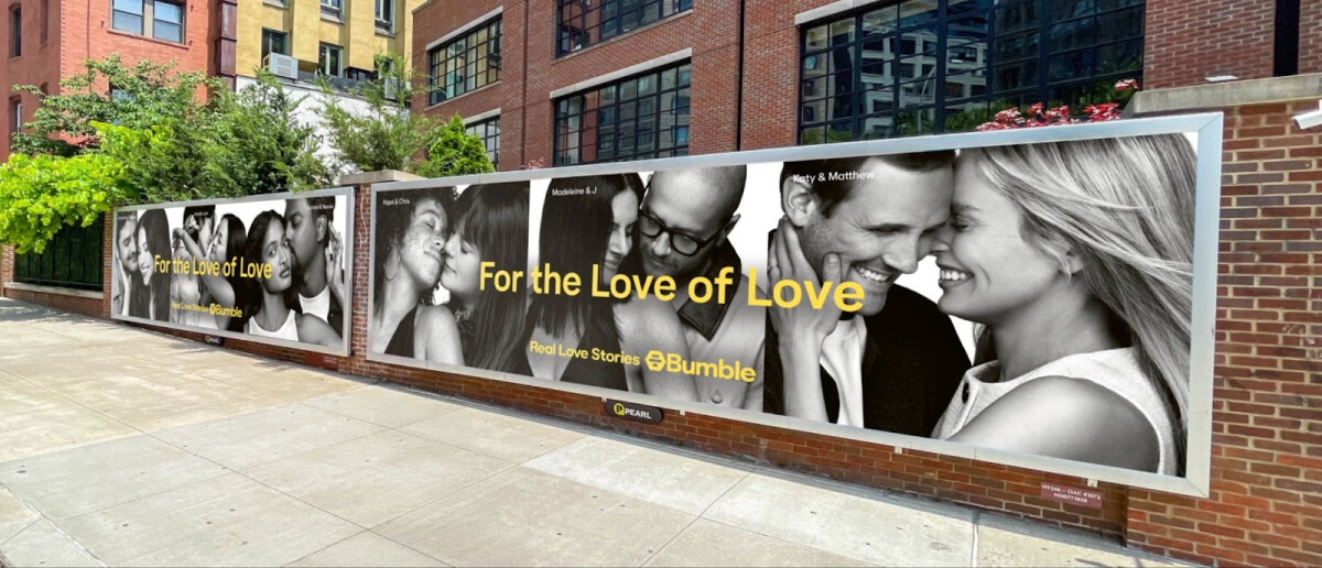 Bumble Launches 'For the Love of Love' | DesignRush