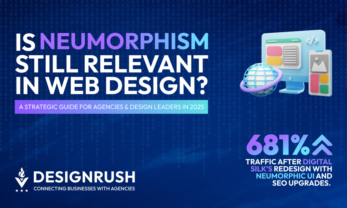 Is Neumorphism Still Relevant in Web Design? 2025 Agency Guide | DesignRush