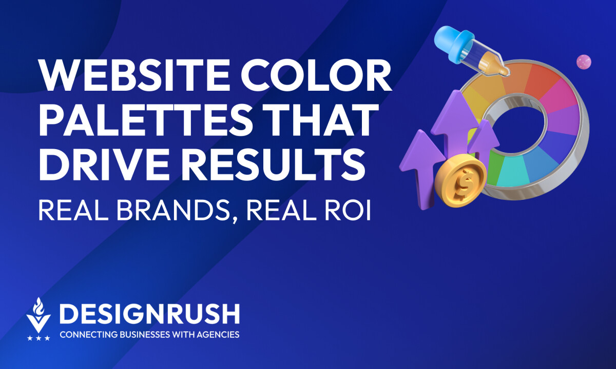 Website Color Palettes That Drive ROI: Case Studies & Insights | DesignRush