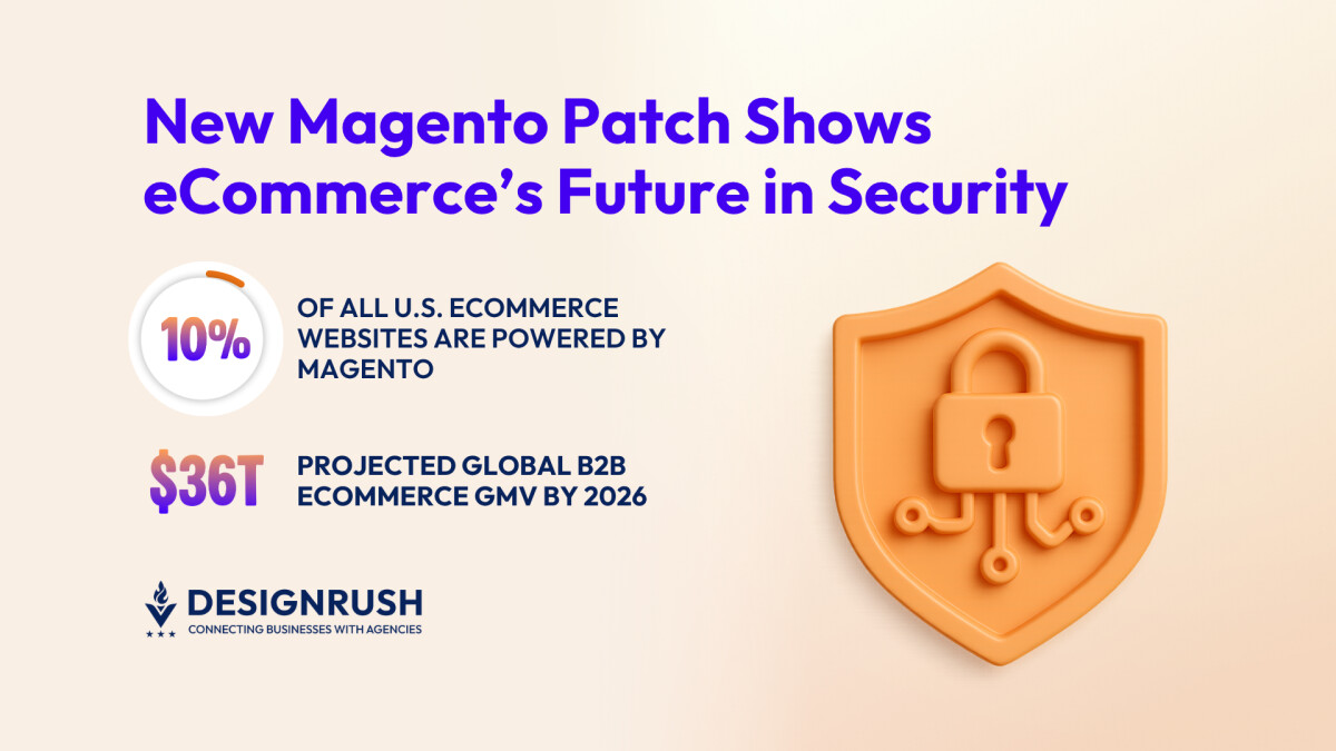 New Magento Security Patch Keeps eCommerce Safe | DesignRush