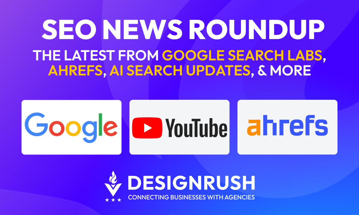 SEO Roundup: Core Update, AI Search, YouTube Signals | DesignRush