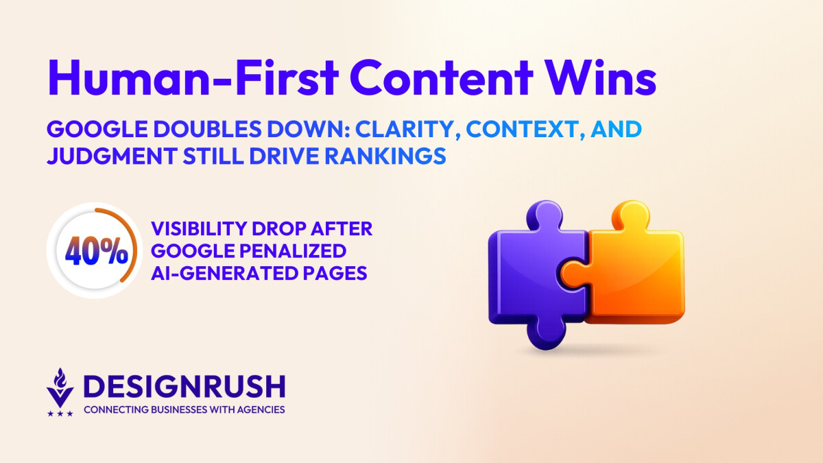 Google Says Human-First Content Still Beats AI SEO Tricks | DesignRush
